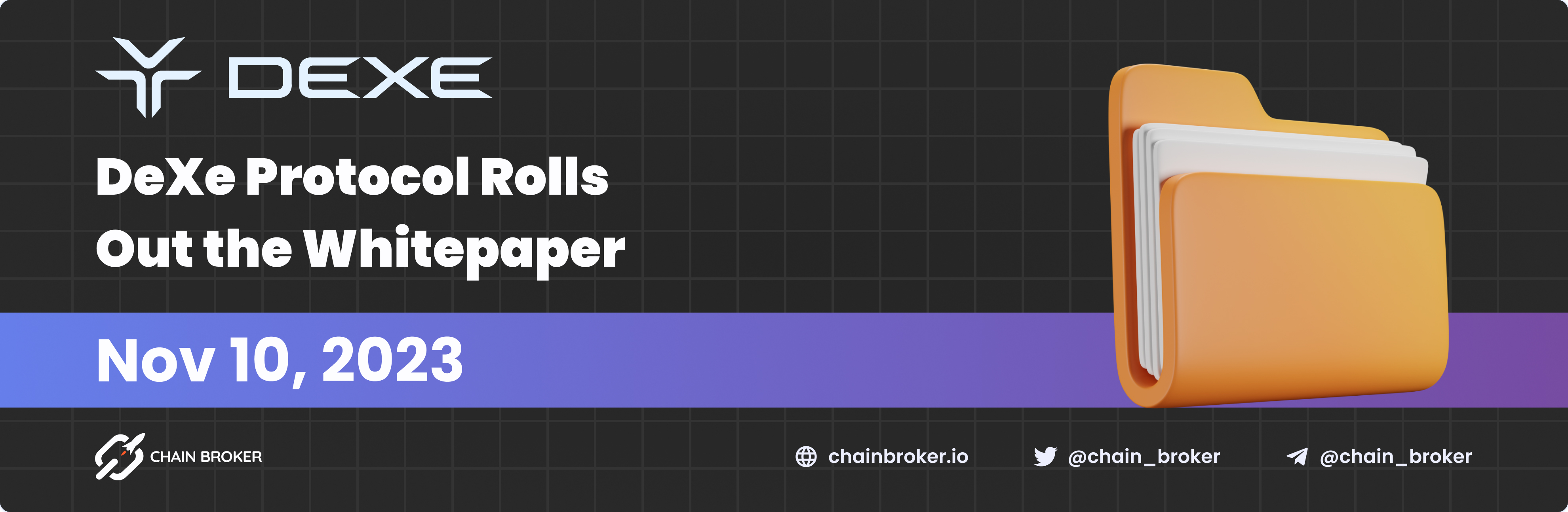 DeXe Protocol Rolls Out The Whitepaper | Chain Broker