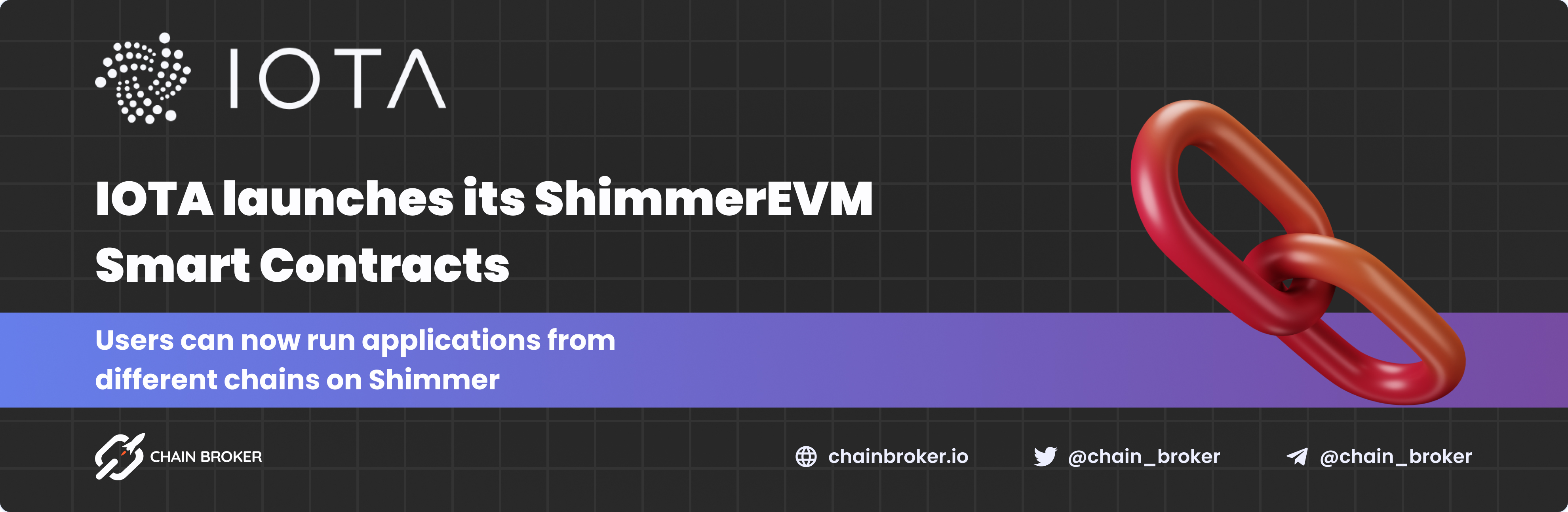 IOTA launches its ShimmerEVM smart contracts. | Chain Broker