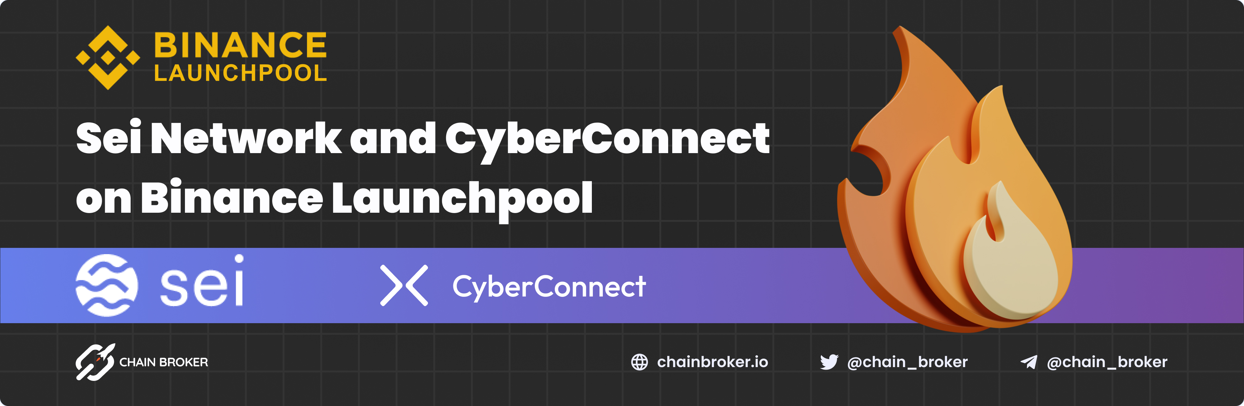 Sei Network and Cyberconnect to launch on Binance Launchpool | Chain Broker