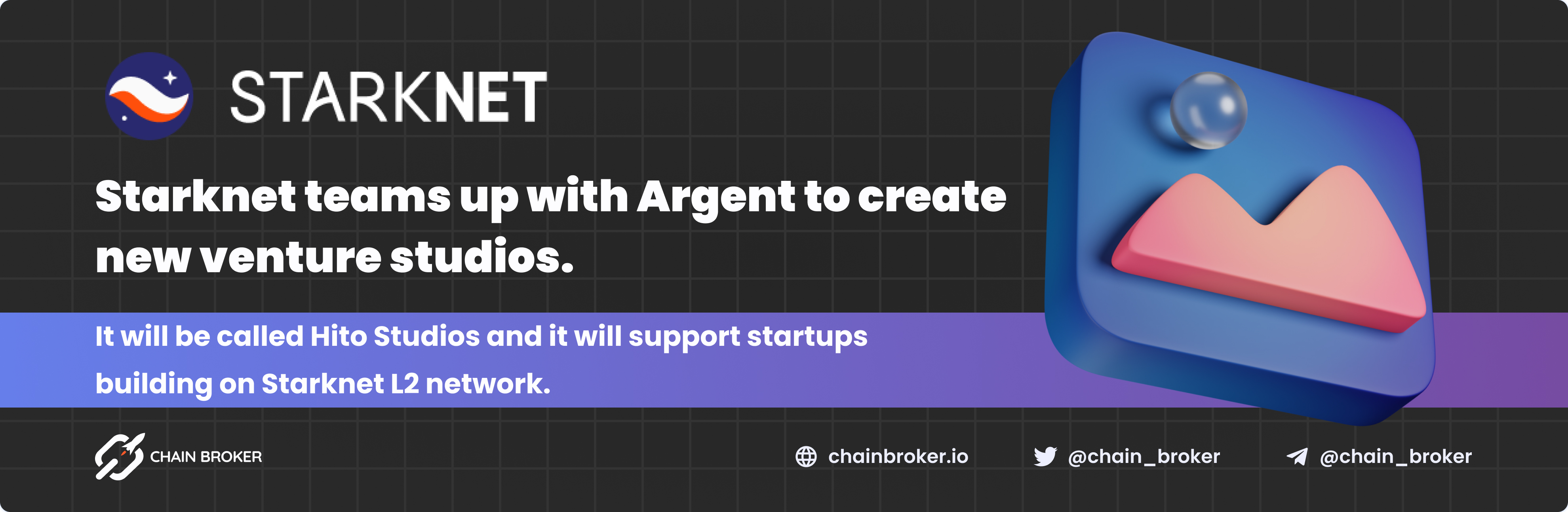 Starknet and Argent present new venture studio. | Chain Broker
